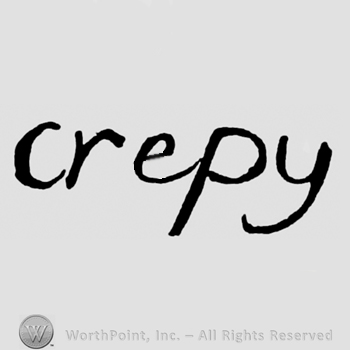 Mark with The word "crepy". | #216682