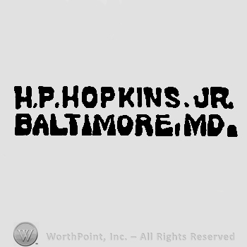 Mark with The text "H.P. HOPKINS JR. BALTIMORE, | #26520
