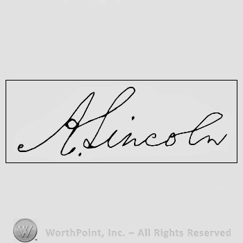 Mark with Signature: Abraham Lincoln. | #334349