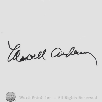 Mark with Signature: Maxwell Anderson. | #570581