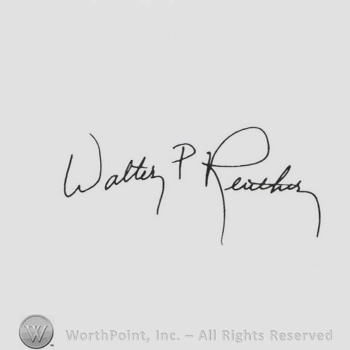 Mark with Signature: Walter Reuther. | #571815