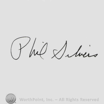 Mark with Signature: Phil Silvers. | #576635
