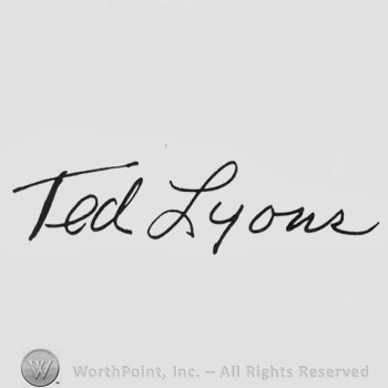 Mark with Signature: Ted Lyons. | #587938