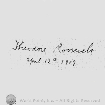 Mark with Signature: Theodore Roosevelt. | #591356