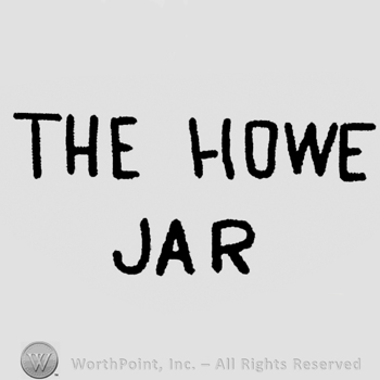 Mark with The text "THE HOWE JAR". | #71035