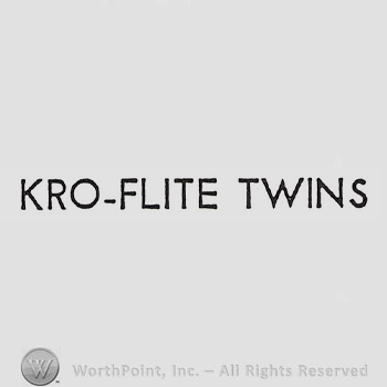 Mark with The text "KRO-FLITE TWINS". | #763448