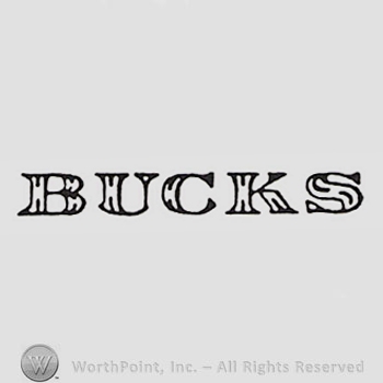 Mark with The word "BUCKS". | #763496